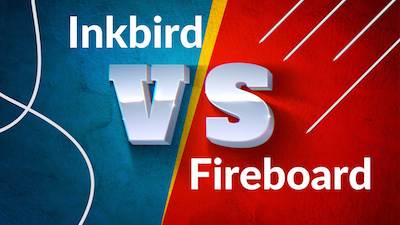 Inkbird vs Fireboard – An In-Depth Comparison - Meat Smoking HQ